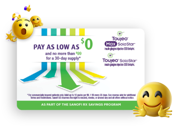 Coverage & Savings Card | Toujeo® (insulin glargine) injection 300 Units/mL